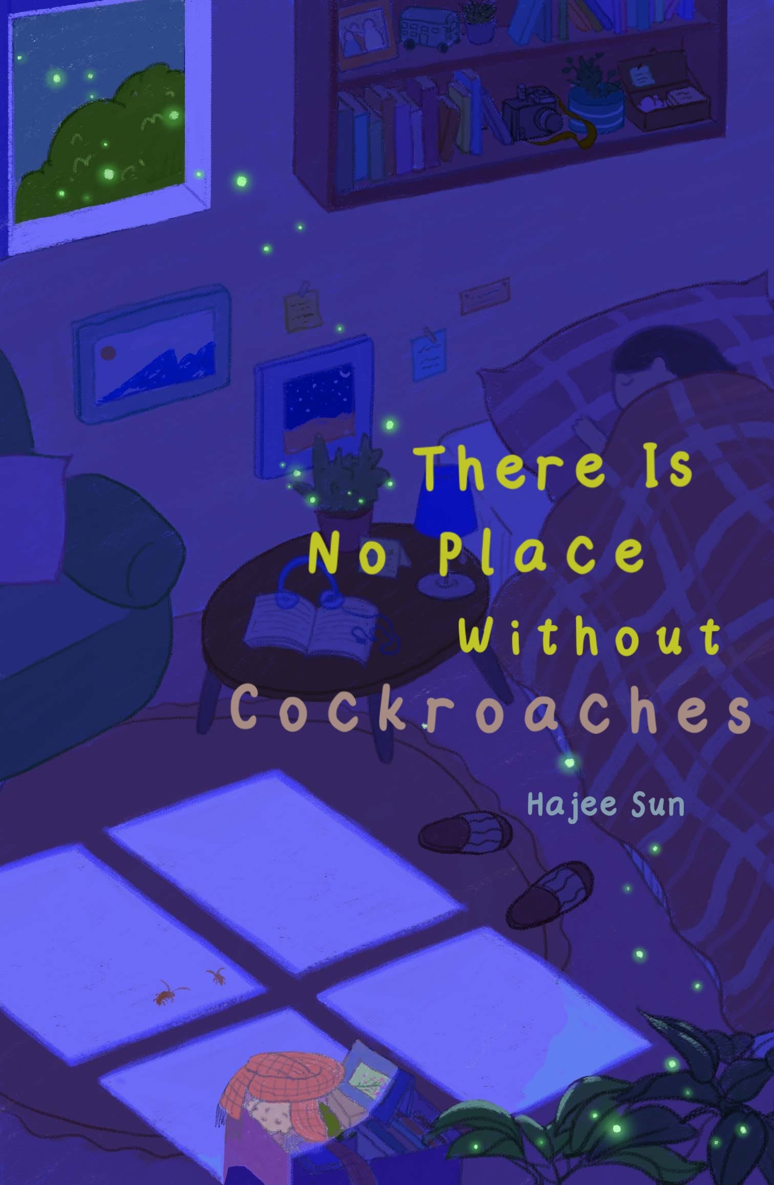 A Short Story: There Is No Place Without Cockroaches