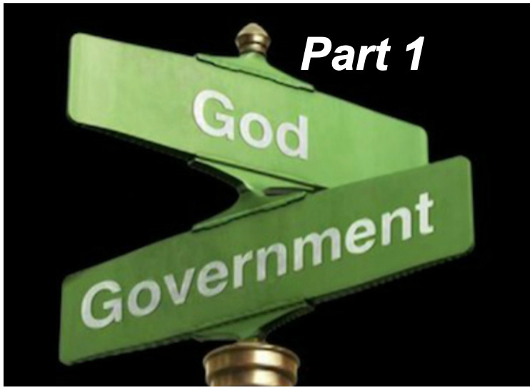 God over government? (part 1)