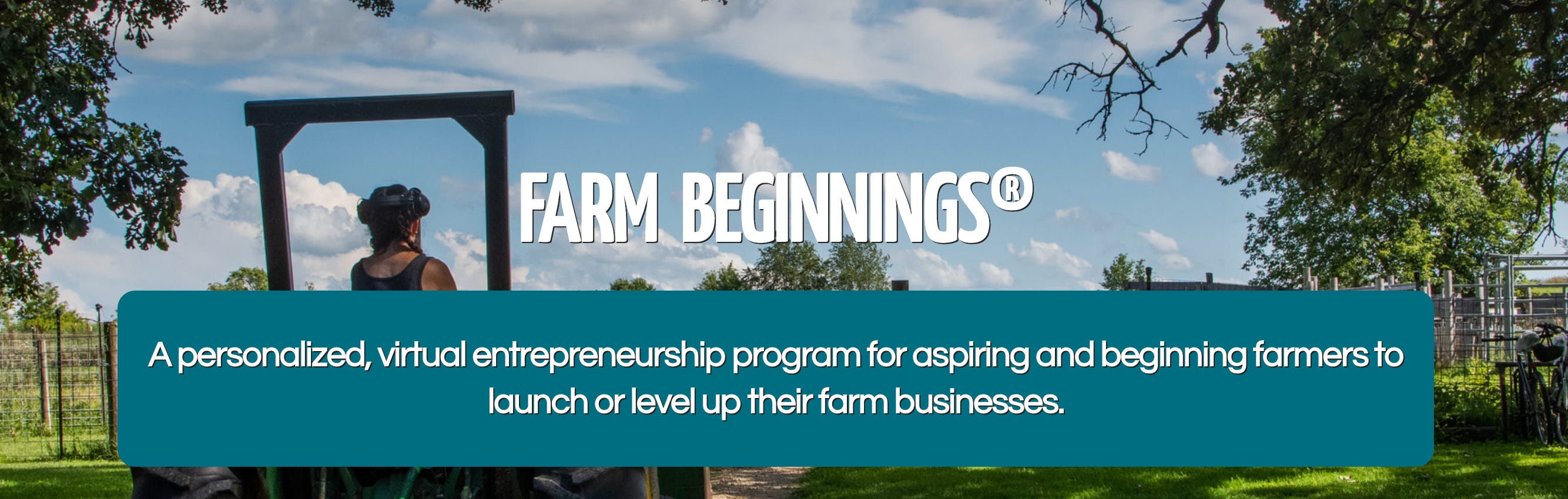Take Your Growing Interest to Farm Beginnings