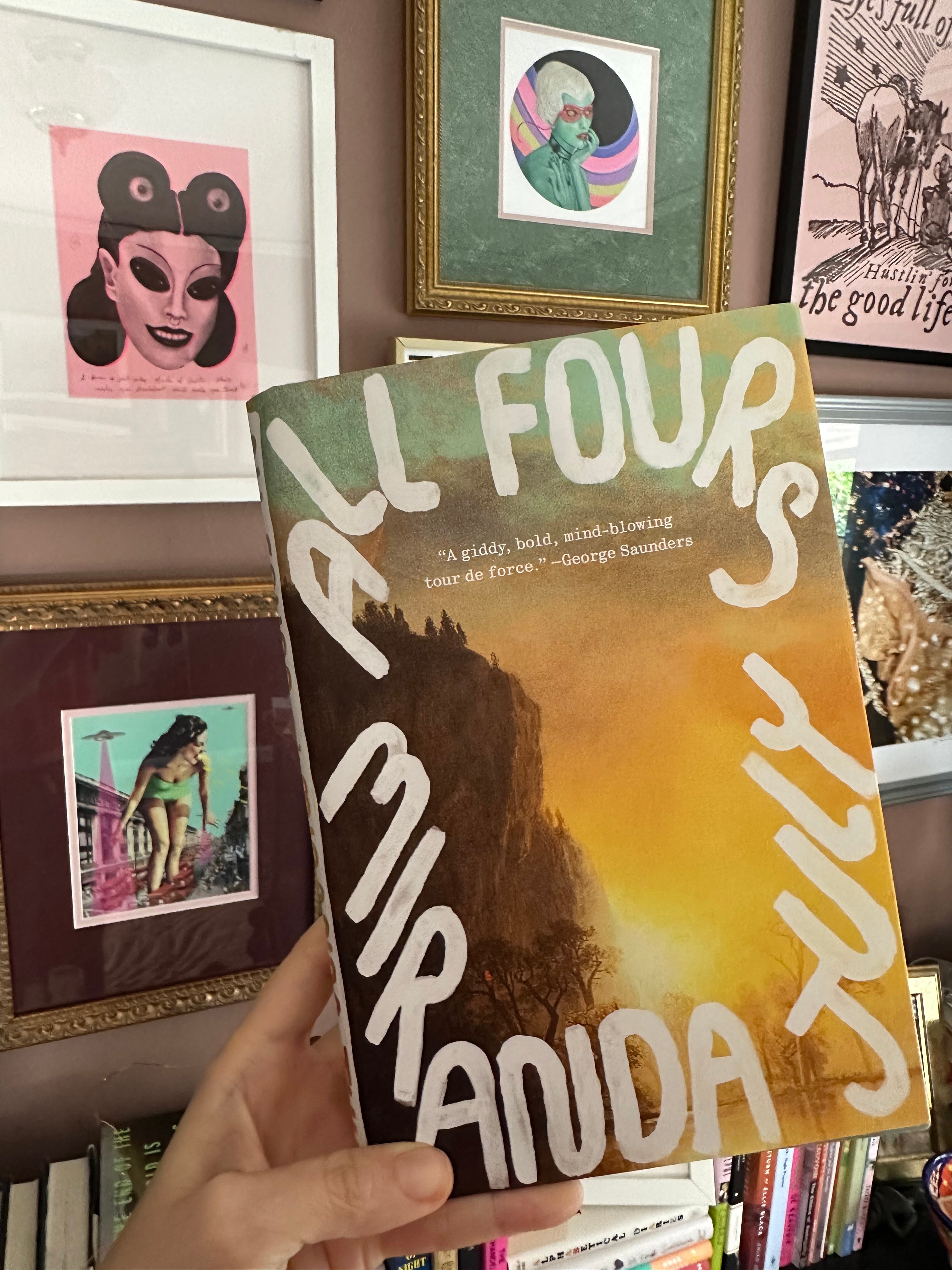 BOOK JOURNAL: All Fours by Miranda July - by Cassie