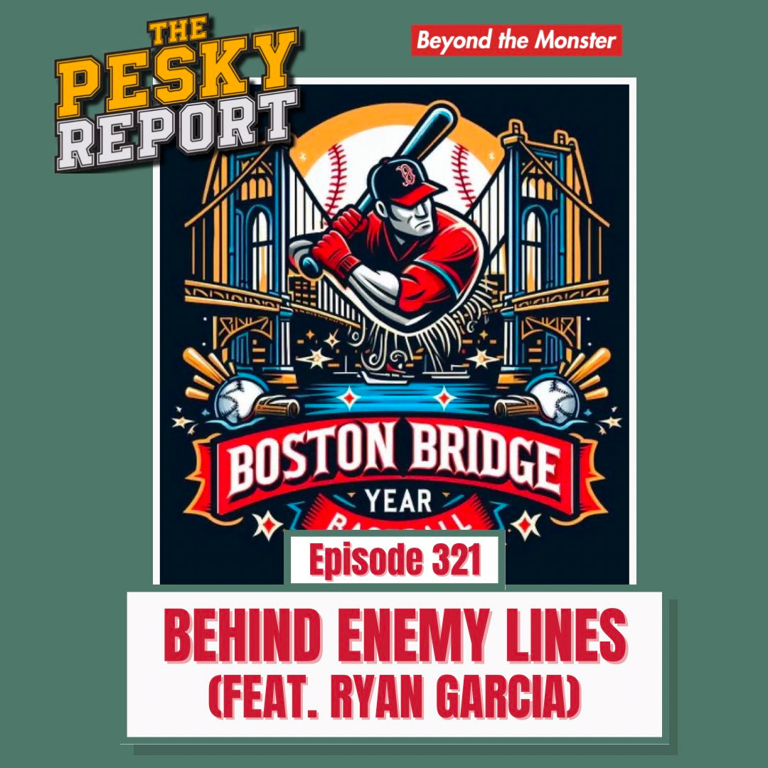 The Pesky Report Ep. 321: Behind Enemy Lines (Feat. Ryan Garcia)