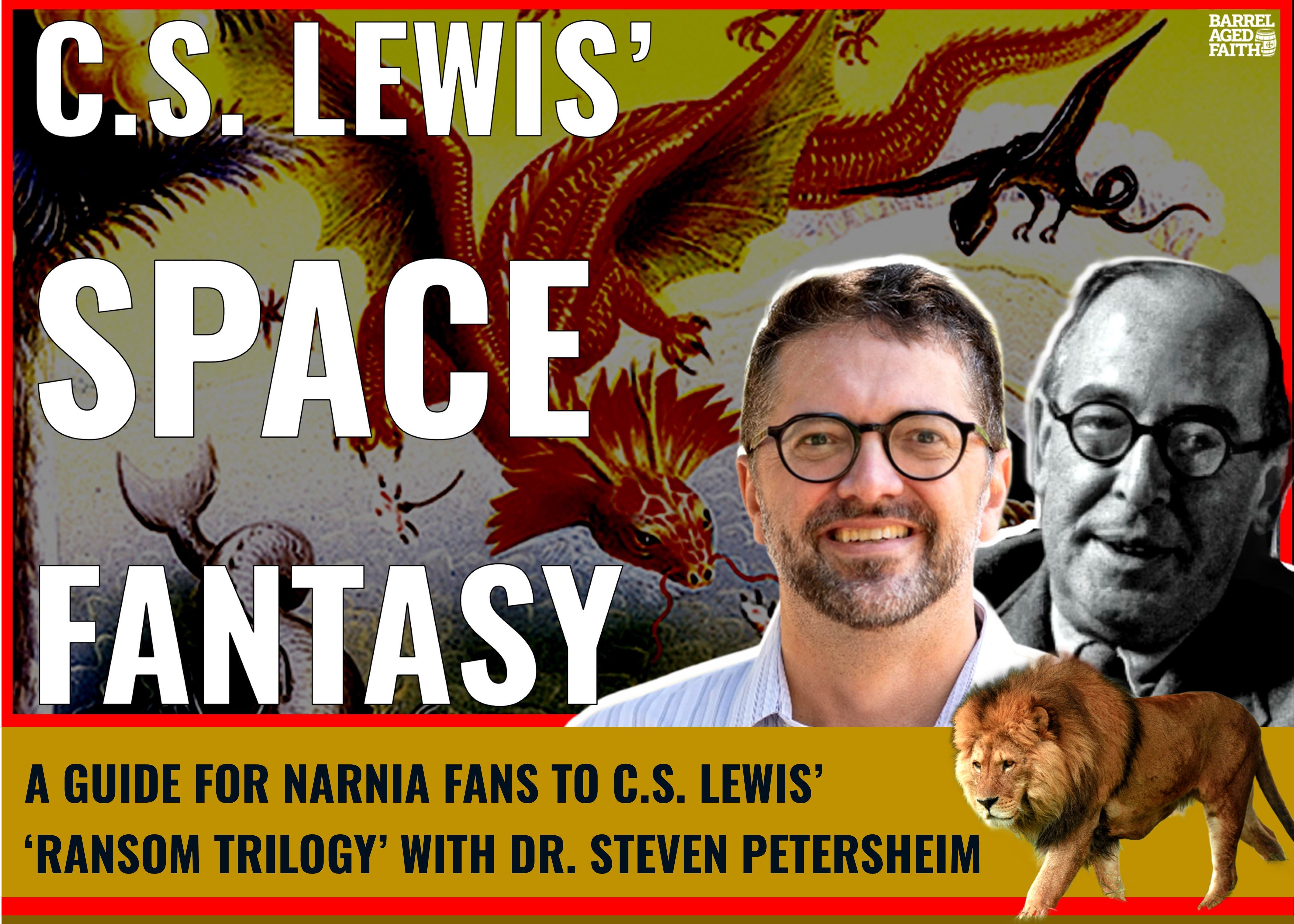 Aslan Goes to Outer Space (Or Deep Heaven?)