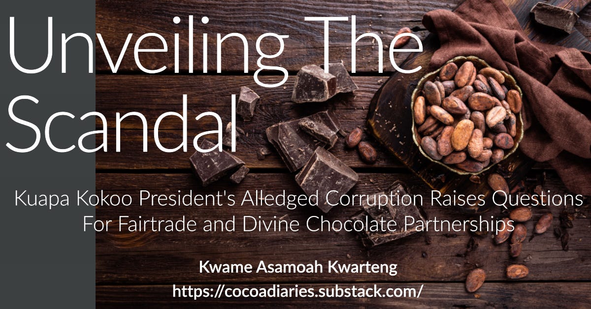 "Unveiling the Scandal: Kuapa Kokoo President’s Alleged Corruption ...