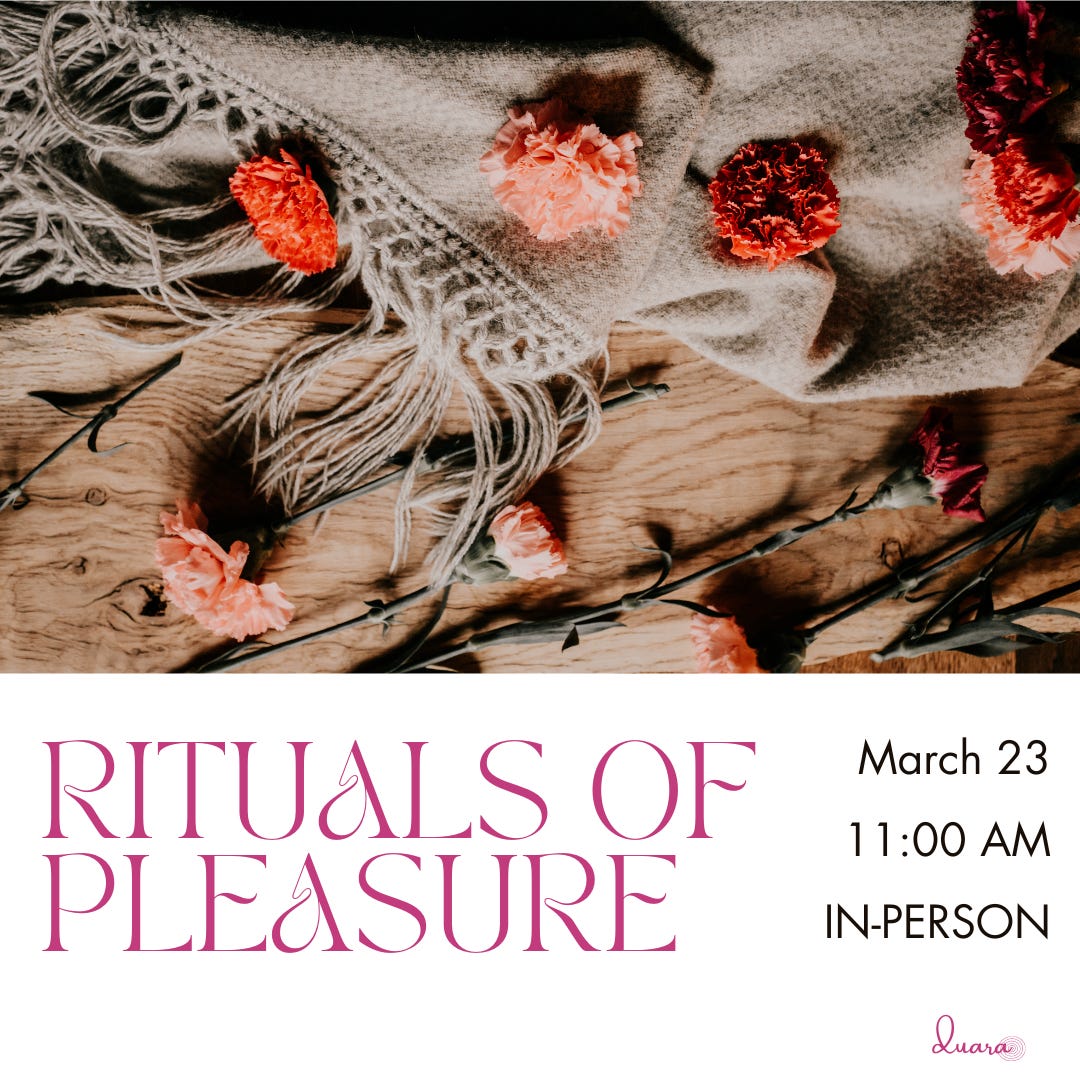 upcoming mindfulness session: rituals of pleasure