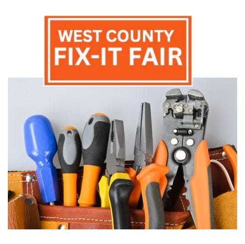 FIX-IT FAIR for most things that need fixing