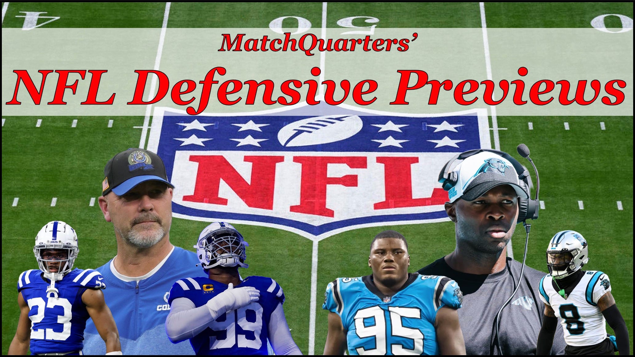 MatchQuarters' NFL Season Previews: The Indianapolis Colts and Carolina ...