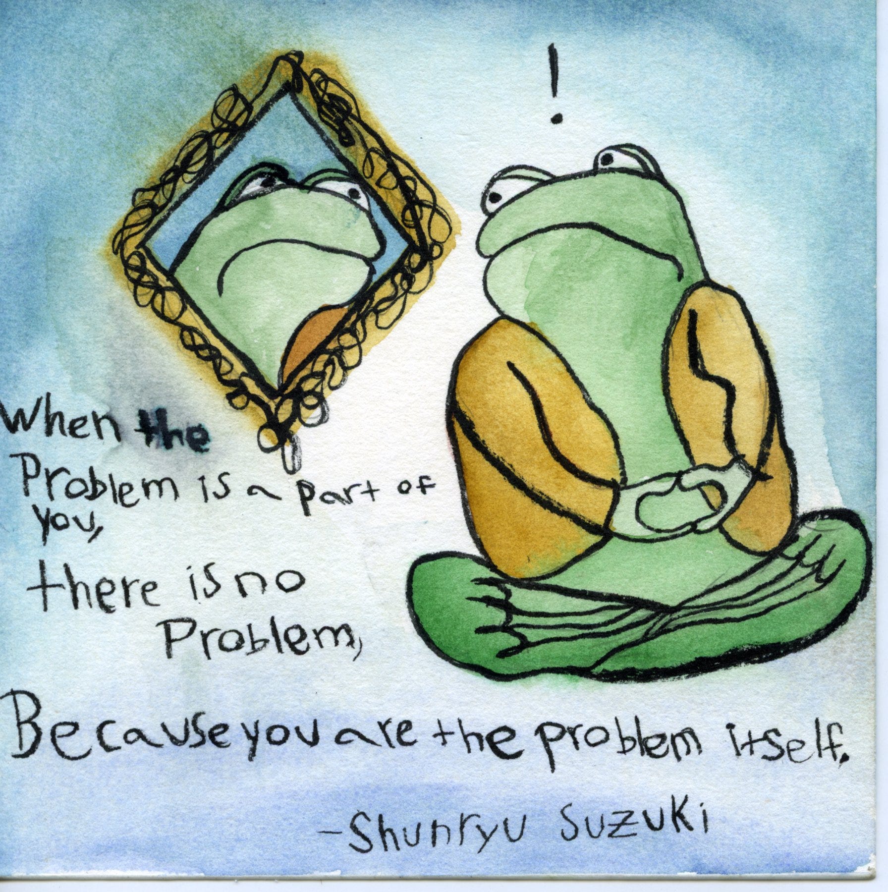 You Are the Problem - Angel City Zen Center Weekly