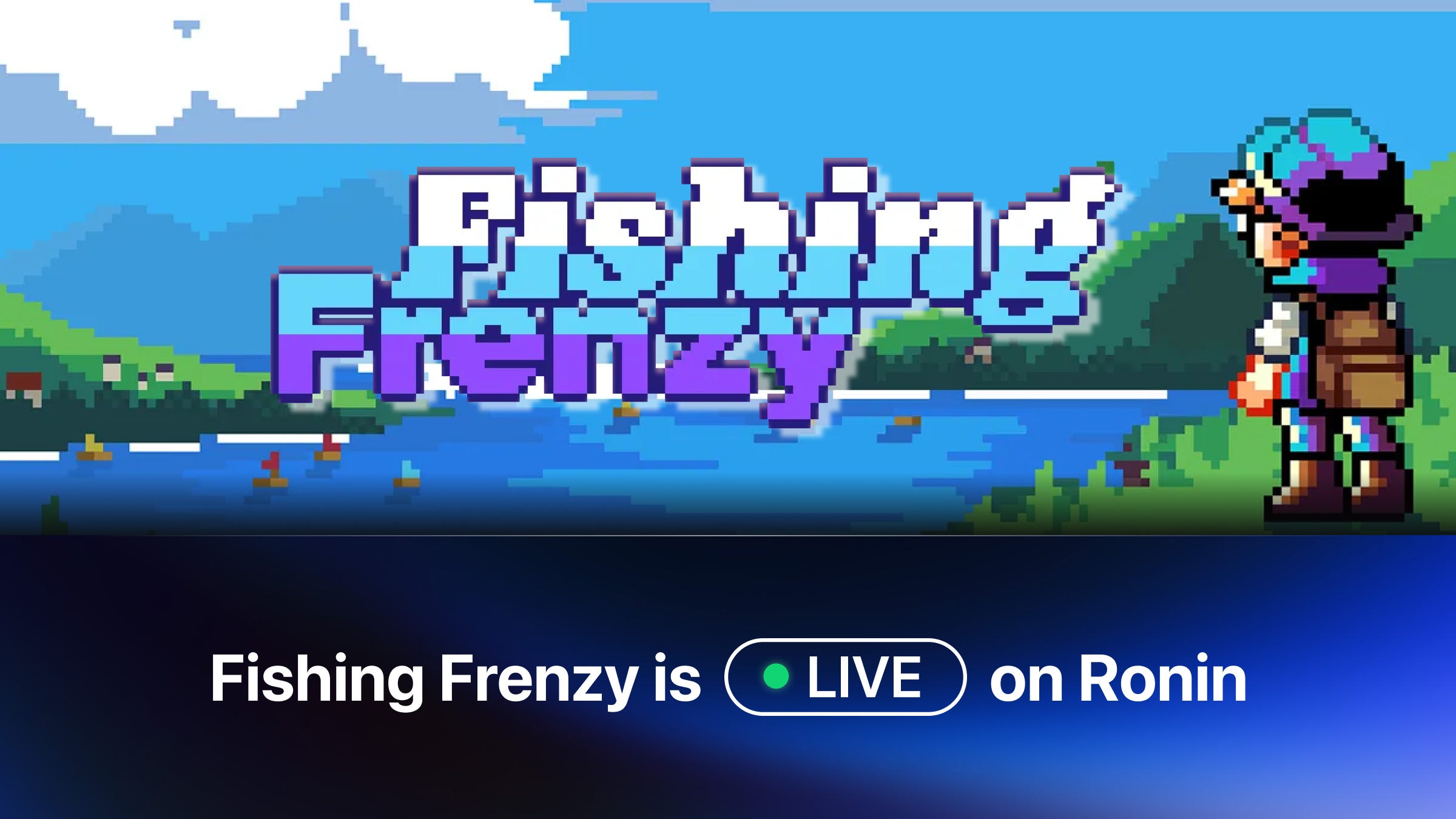 Fishing FrenzyがRoninでついにリリース！ - Ronin Network公式日本語アカウント