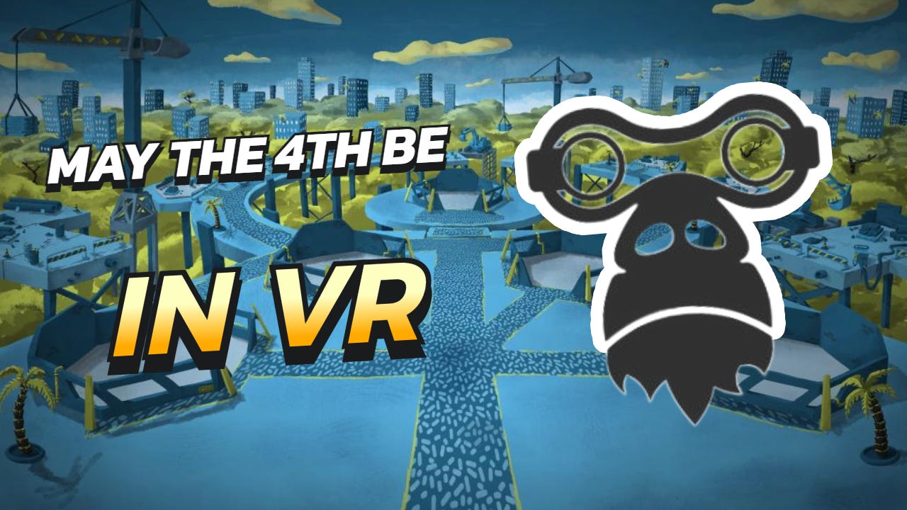May the 4th Be in VR... Spatial Ape VR Meetup this Thursday 5/4, 1pm ...