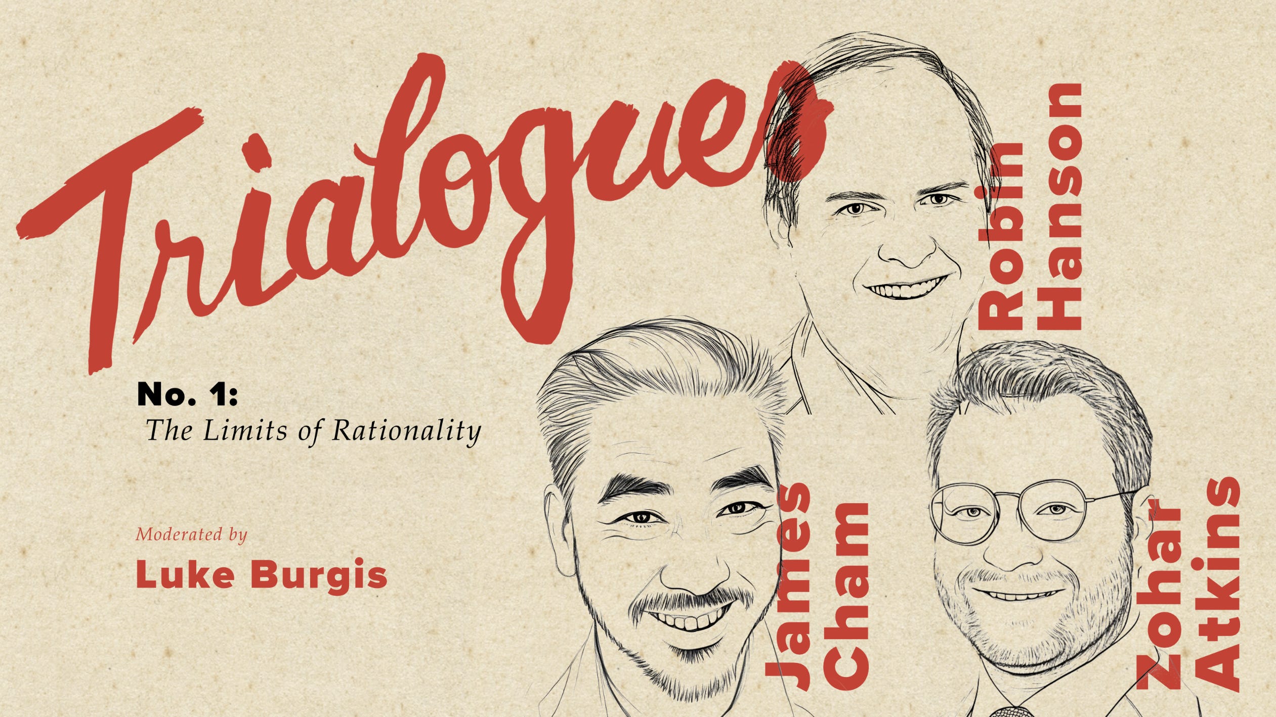 Trialogue #1 — The Limits of Rationality