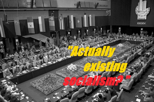 What is “Actually Existing Socialism”? - by Comrade Wenger