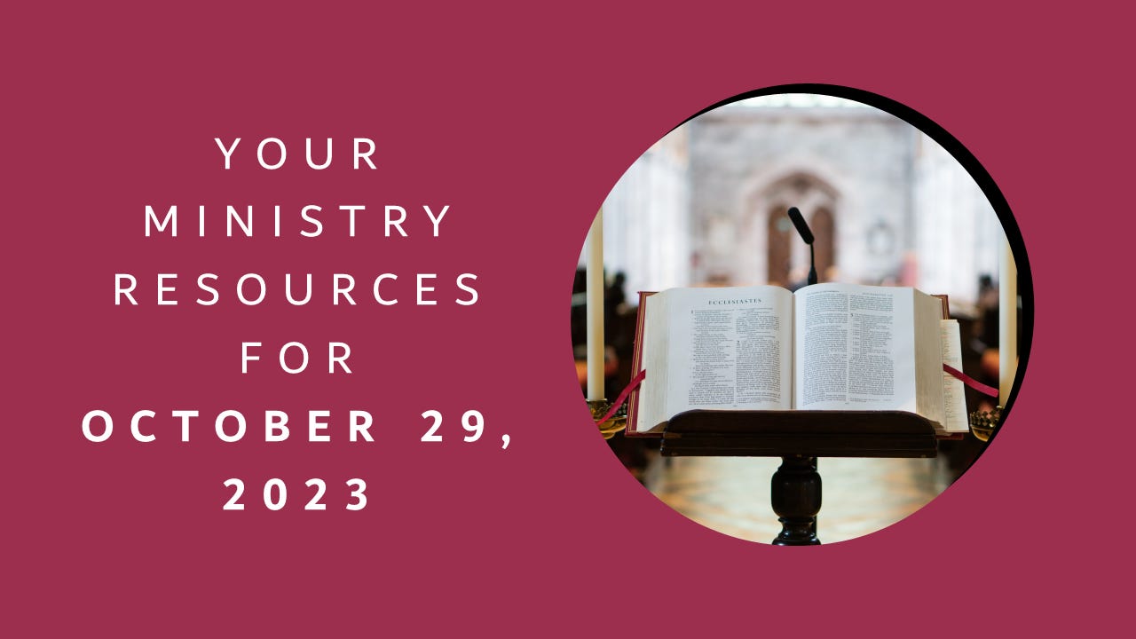 Your October 29th Sermon Ministry Resources