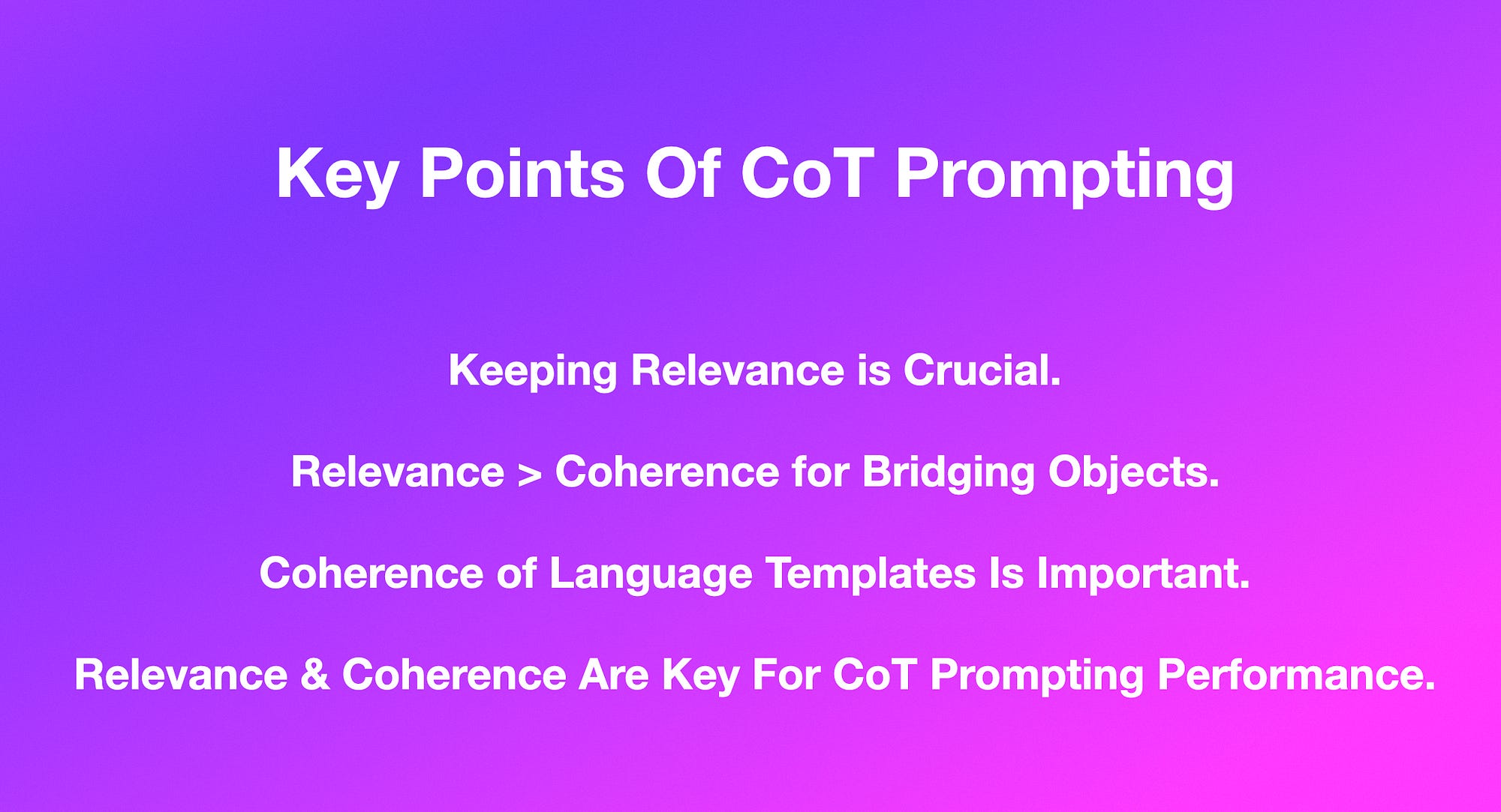 The Anatomy Of Chain-Of-Thought Prompting (CoT)