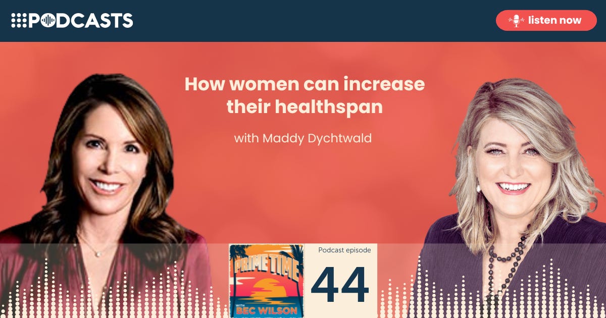 How women can increase their healthspan - by Bec Wilson