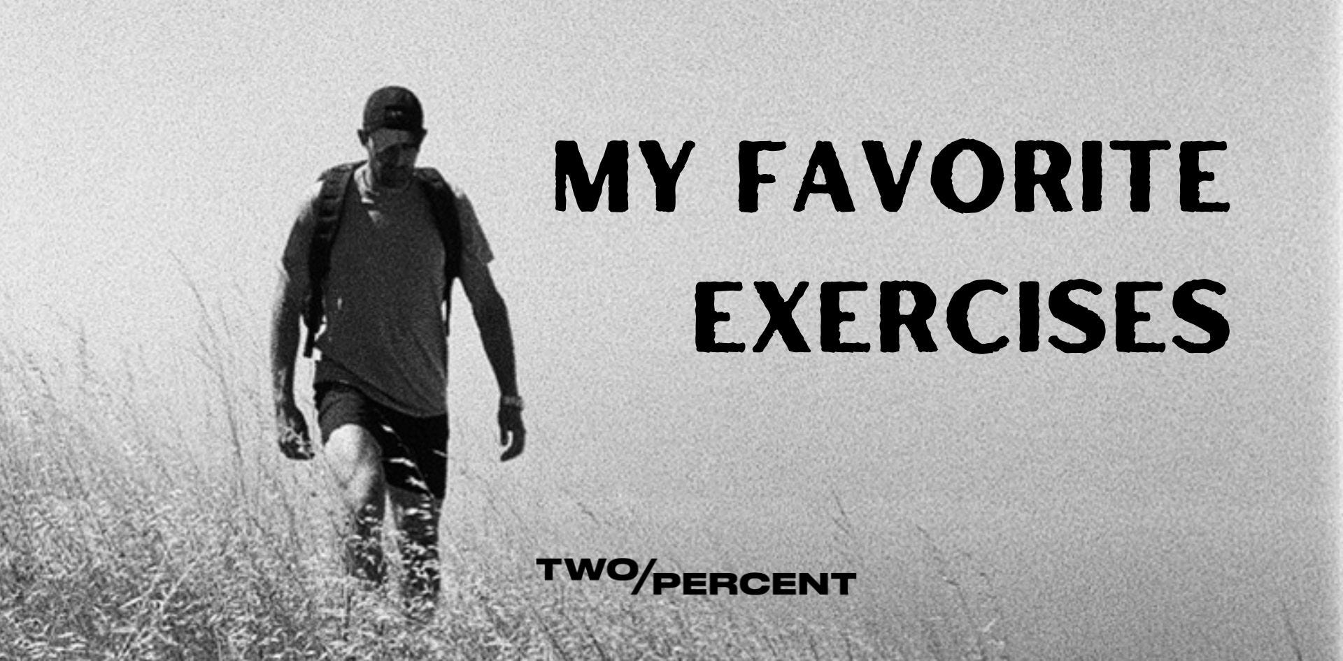 My Favorite Exercises Volume IV