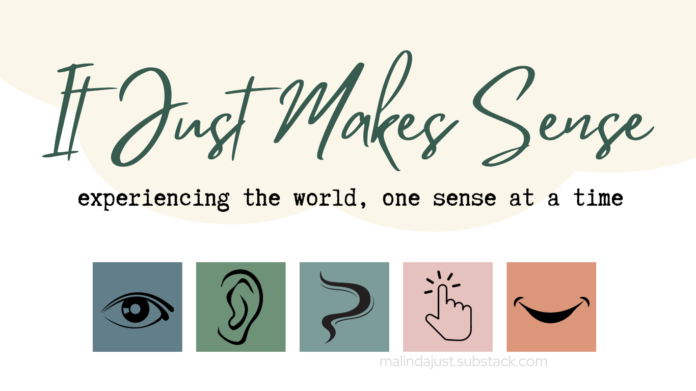 It Just Makes Sense - by Malinda Just - Malinda D Just