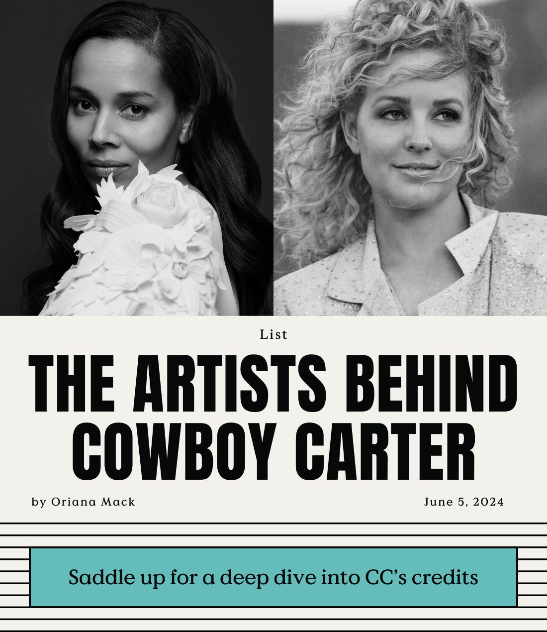 The Artists Behind 'Cowboy Carter' - by BGS and Oriana Mack