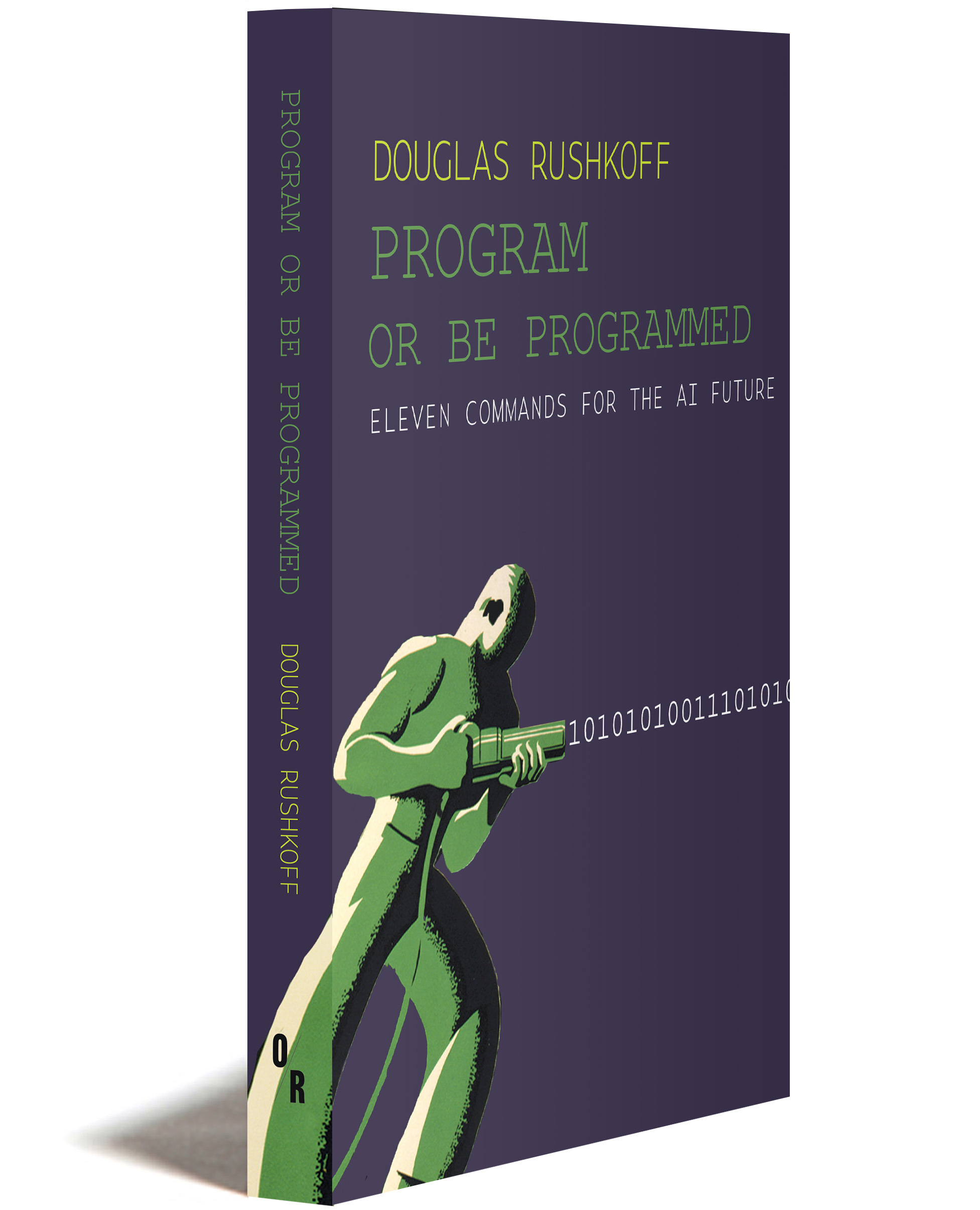 Program or Be Programmed: LiveStream - by Douglas Rushkoff