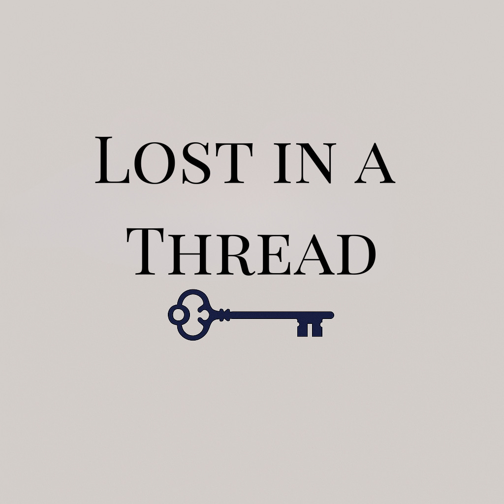Lost in a Thread | Substack