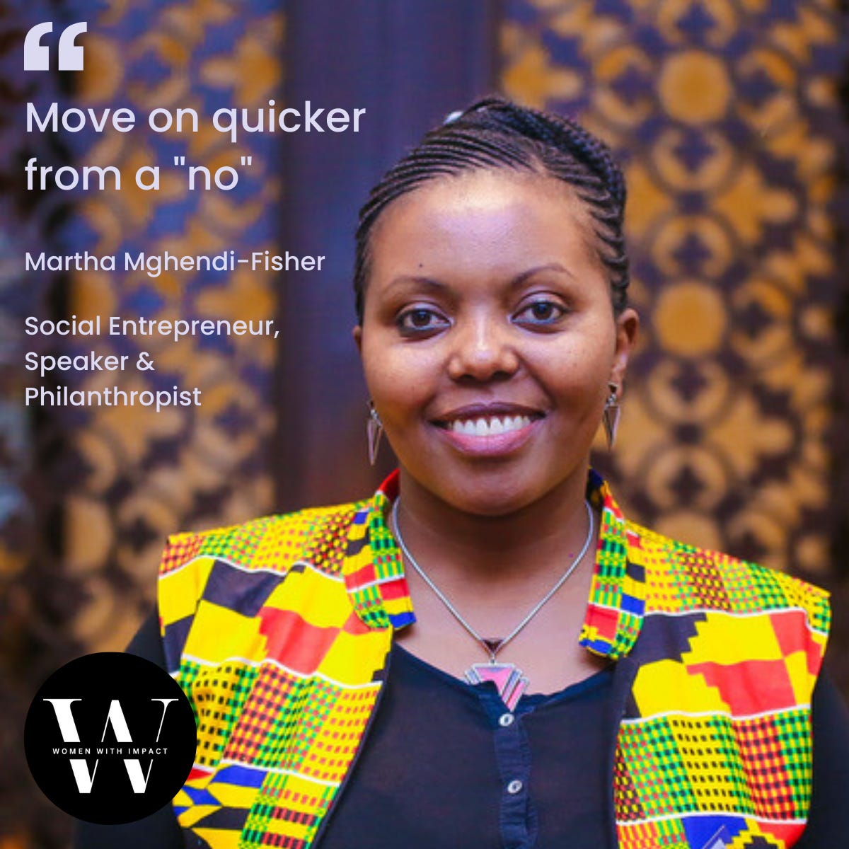 Women With Impact #15 - Martha Mghendi-Fisher