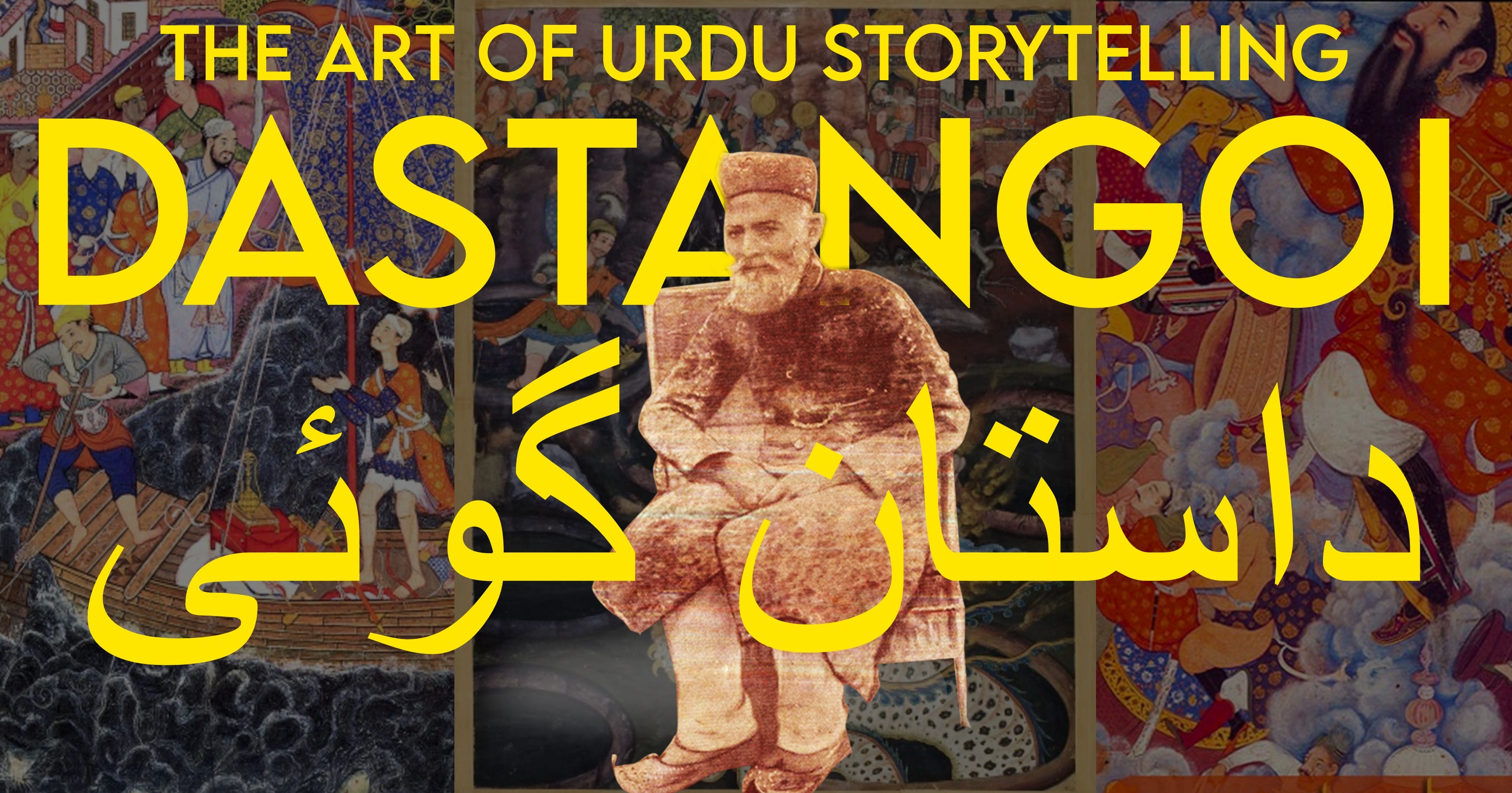 Dastangoi: The Art of Urdu Storytelling
