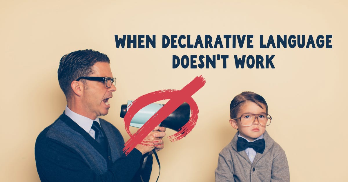 When Declarative Language Doesn’t Work - by Ariel Grucza