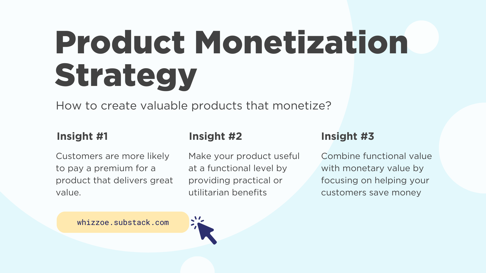How to create valuable products that monetize - by Zoe Chew