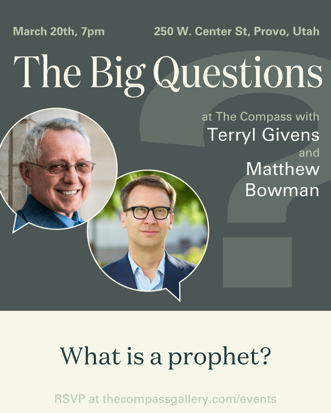 What is a Prophet? A Conversation between Terryl Givens and Matthew Bowman