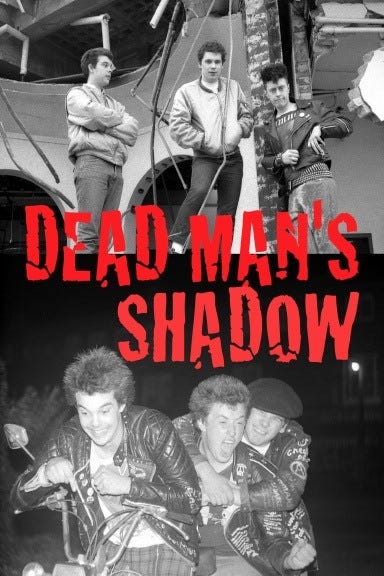 ON THIS DAY ... in 1981 - ACTION PACT and DEAD MAN'S SHADOW!
