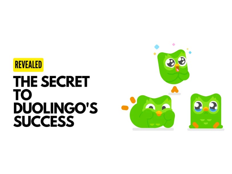 The Secret Behind Duolingo’s Massive Success - by Asmita