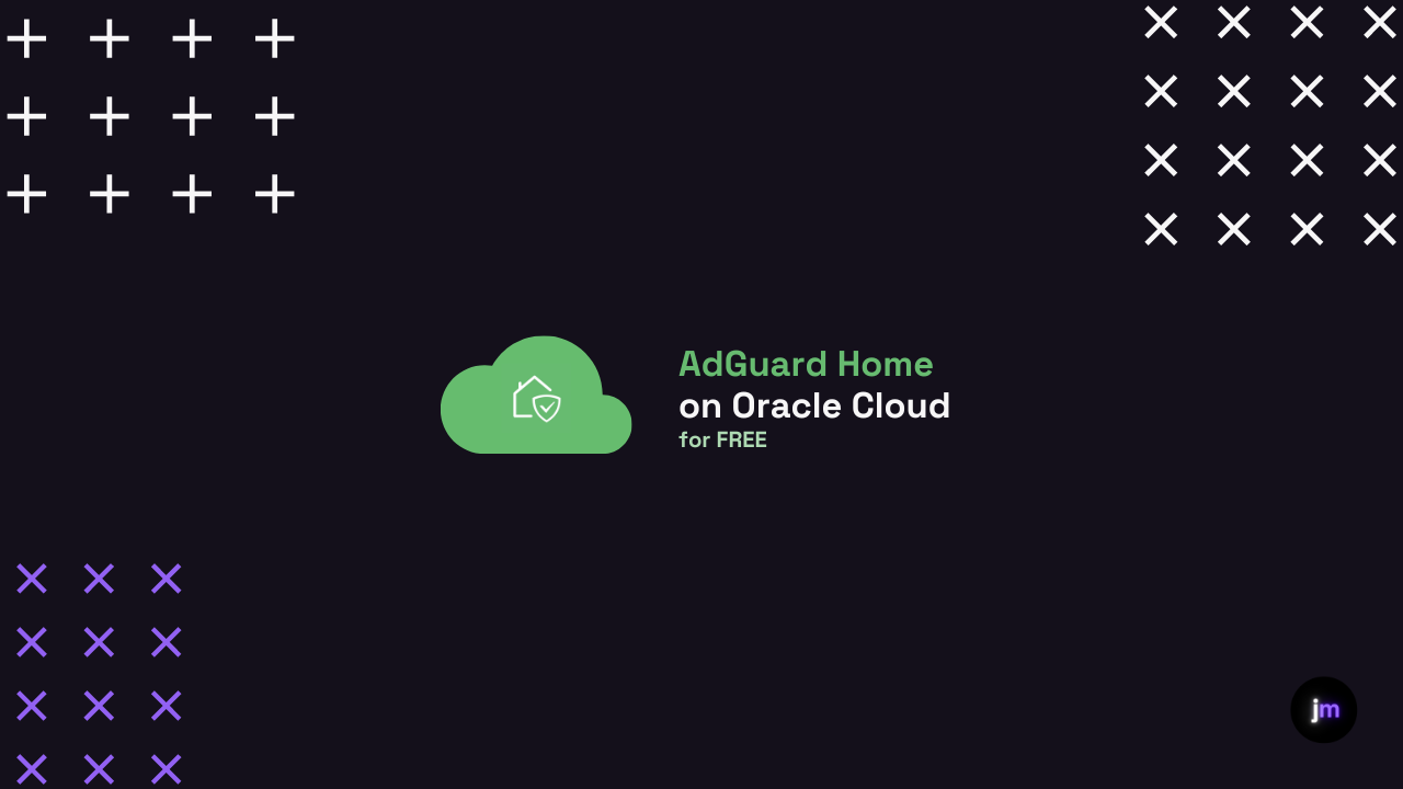 Installing AdGuard Home on Oracle Cloud for FREE