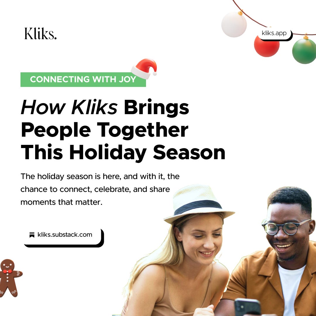 Connecting with Joy: How Kliks Brings People Together This Holiday Season