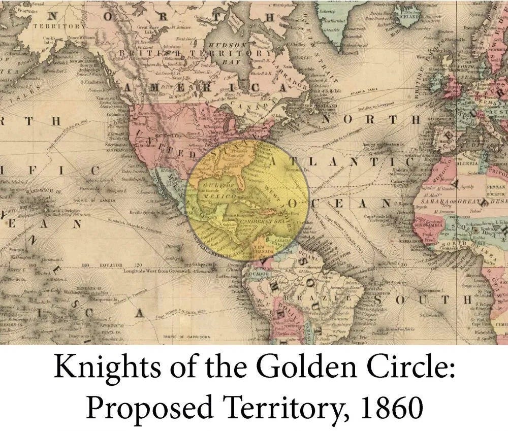 The Knights of the Golden Circle’s Secessionist Plot and Plan to Take ...