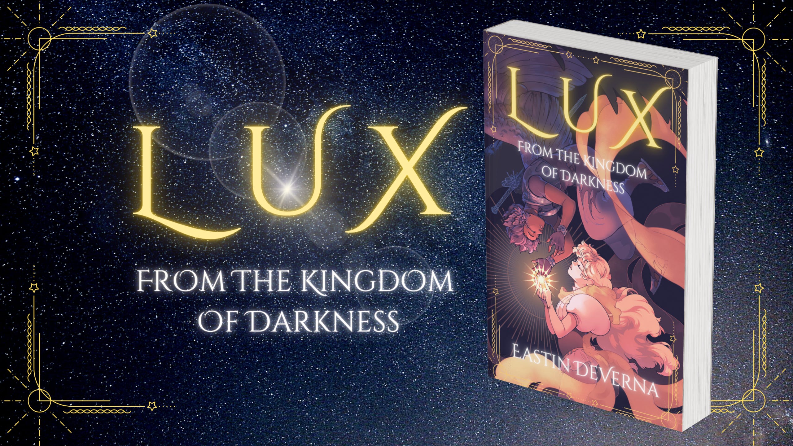 Lux: From the Kingdom of Darkness - Eastin DeVerna Writes