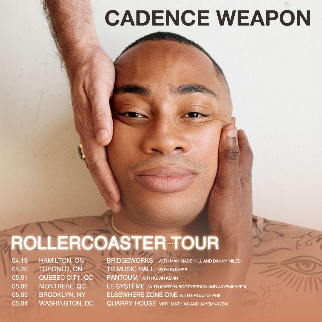 ROLLERCOASTER Tour - Cadence Weapon