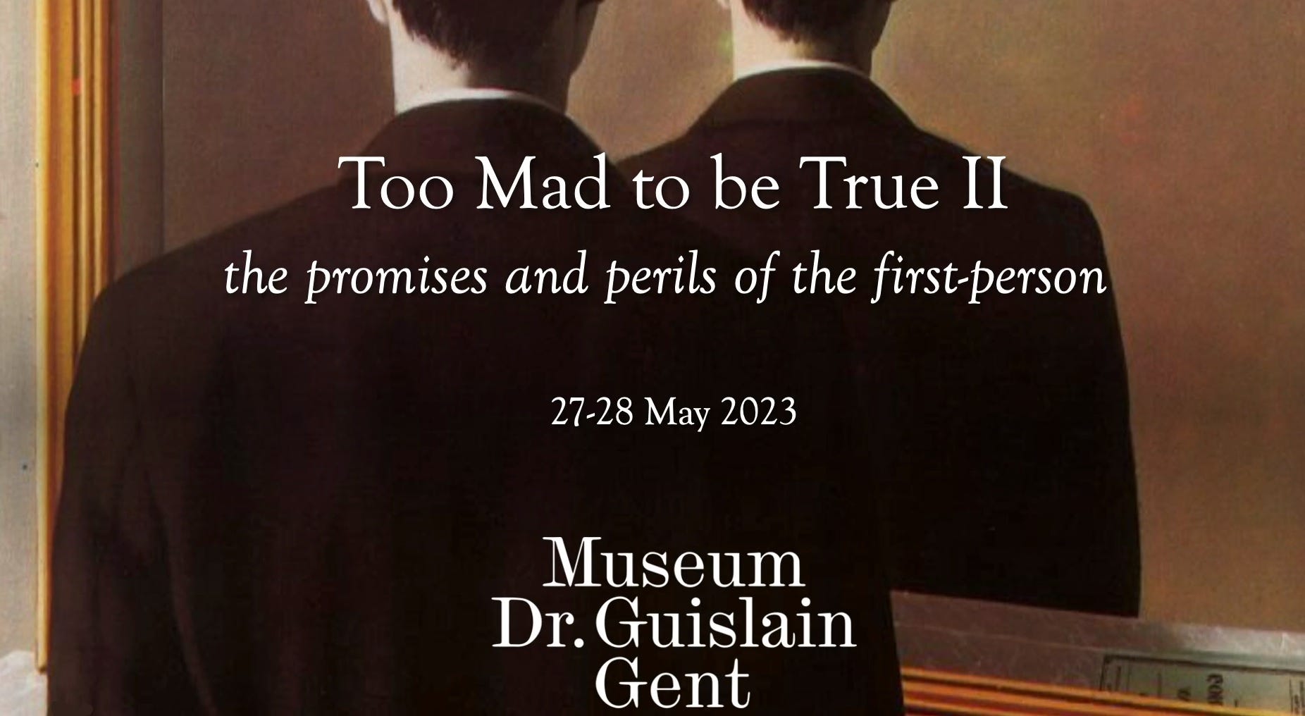 Too Mad to Be True II — Conference Review - by Awais Aftab