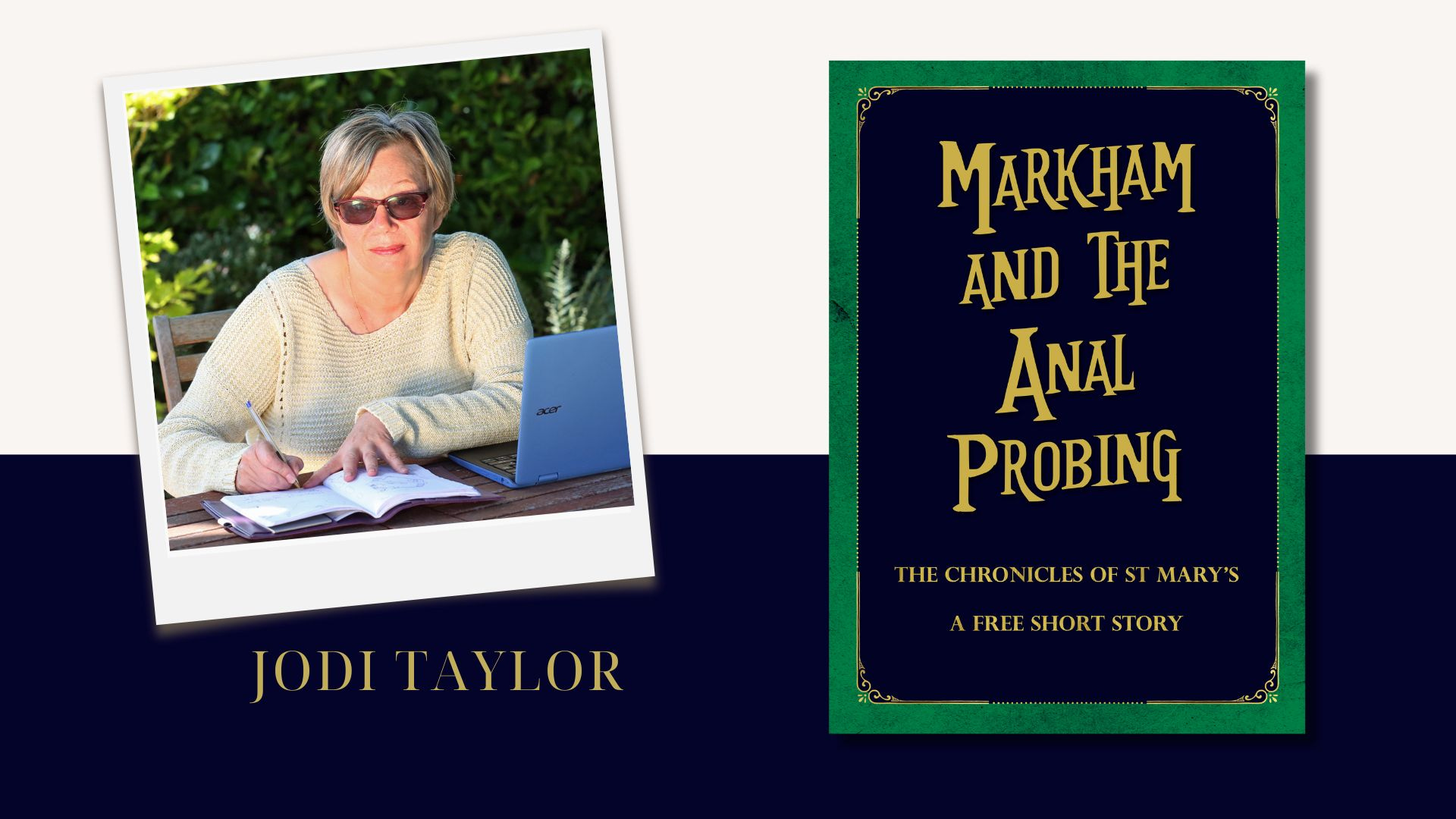 Markham and the Anal Probing - Jodi Taylor Books