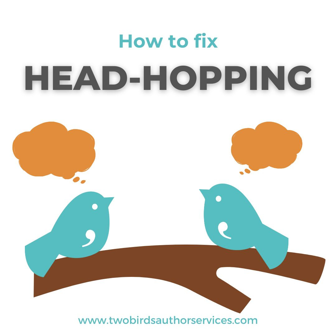Head-Hopping: Why It’s a Problem for Readers...