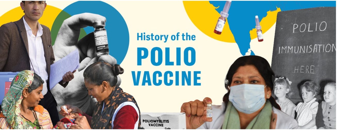 HISTORY OF THE POLIO VACCINE