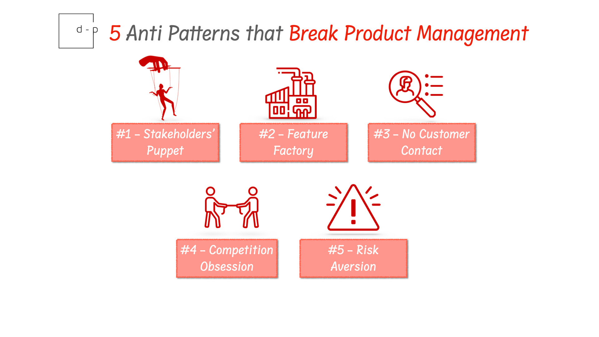 5 Ways of Breaking Product Management - by David Pereira