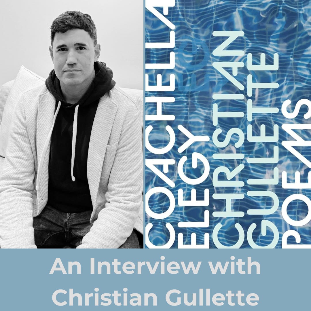 An Interview with Christian Gullette