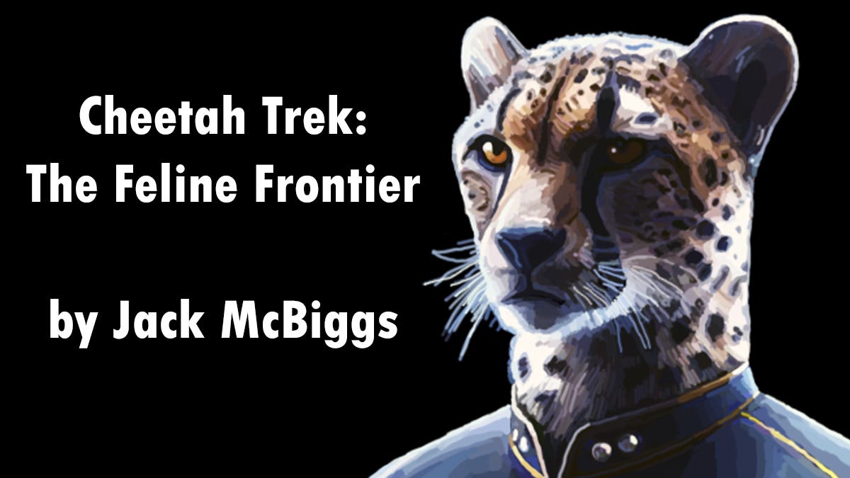 Cheetah Trek: The Feline Frontier by Jack McBiggs