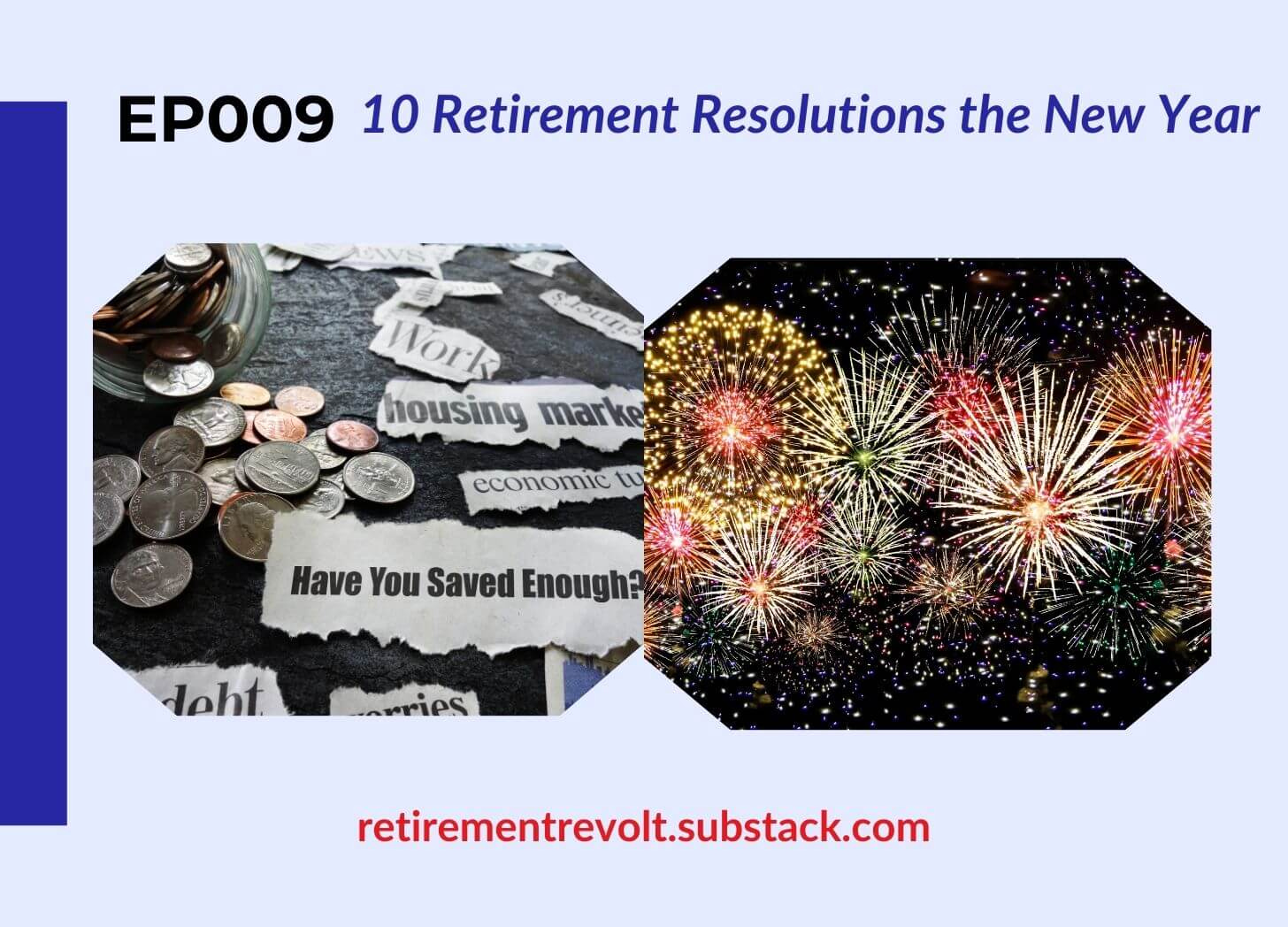 10 Retirement Resolutions the New Year - Retirement Revolt