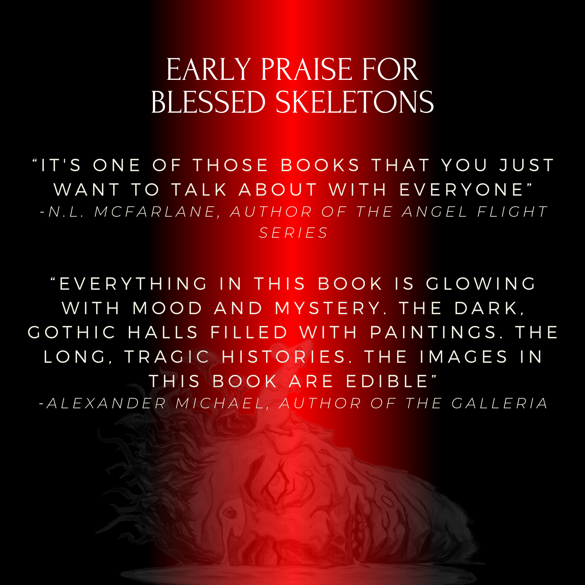 Announcing ... Blessed Skeletons