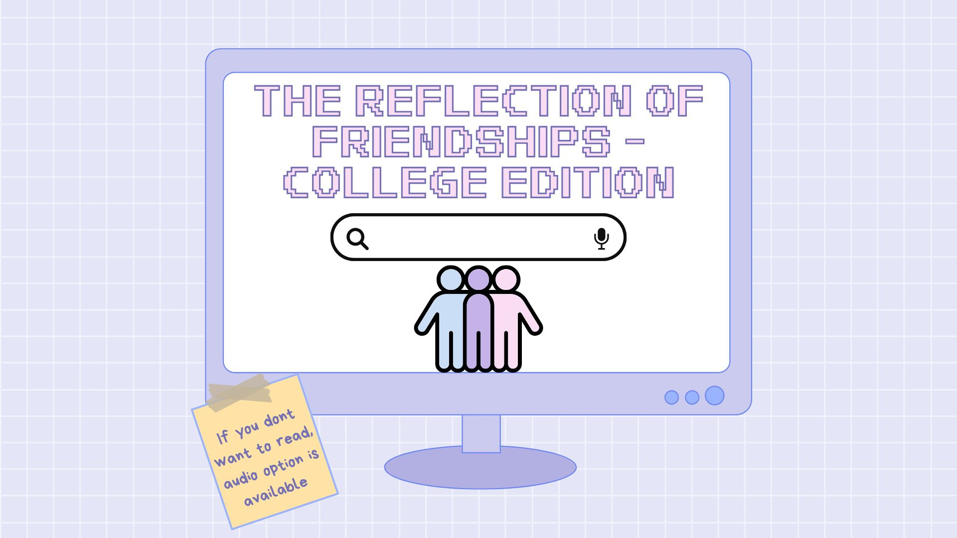 The Reflection of Friendships - College Edition
