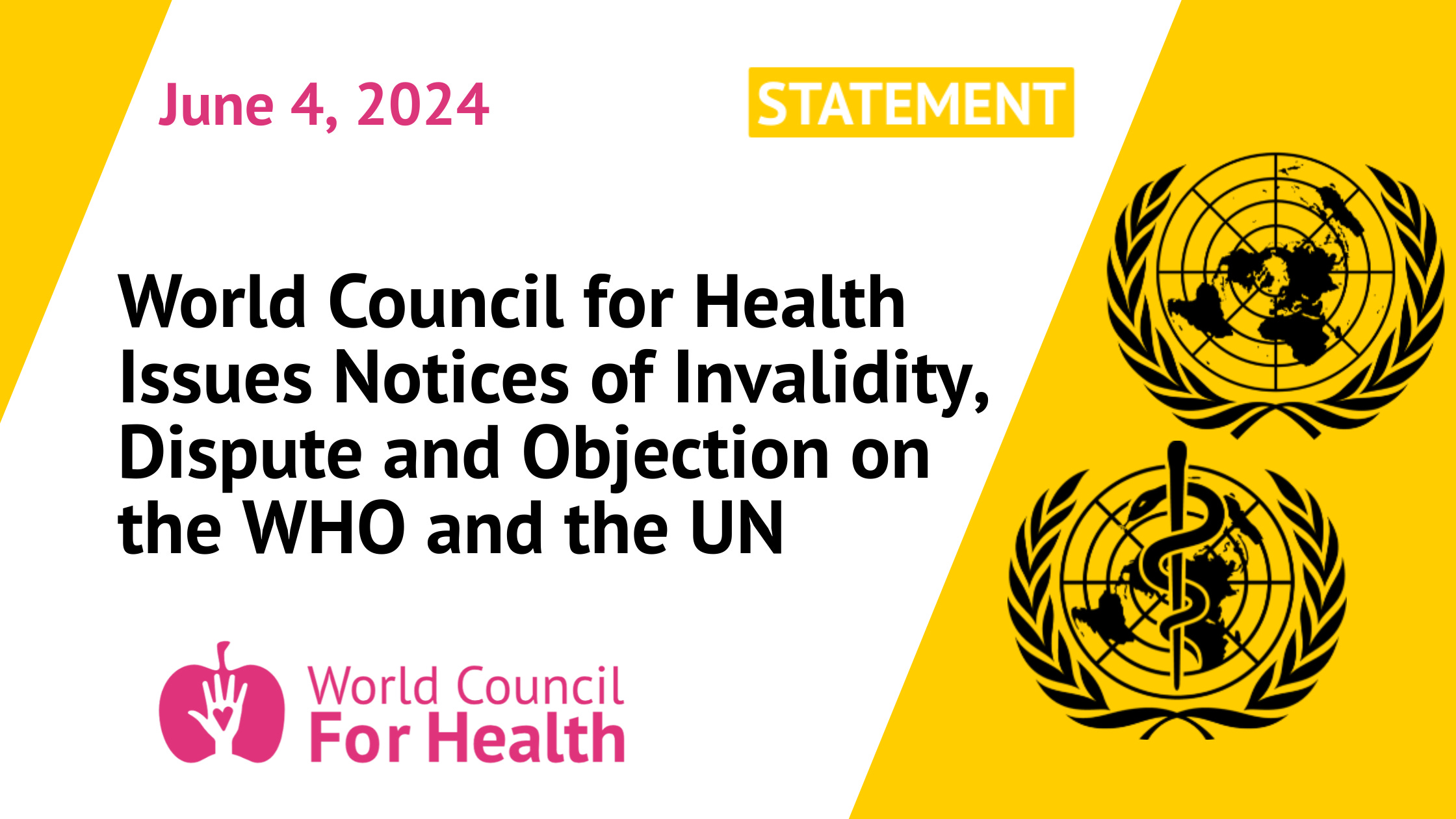 World Council for Health Issues Notices of Invalidity, Dispute and ...