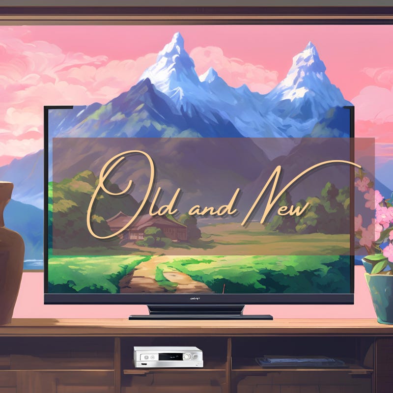 Old and New: Both Beautiful, Both Necessary