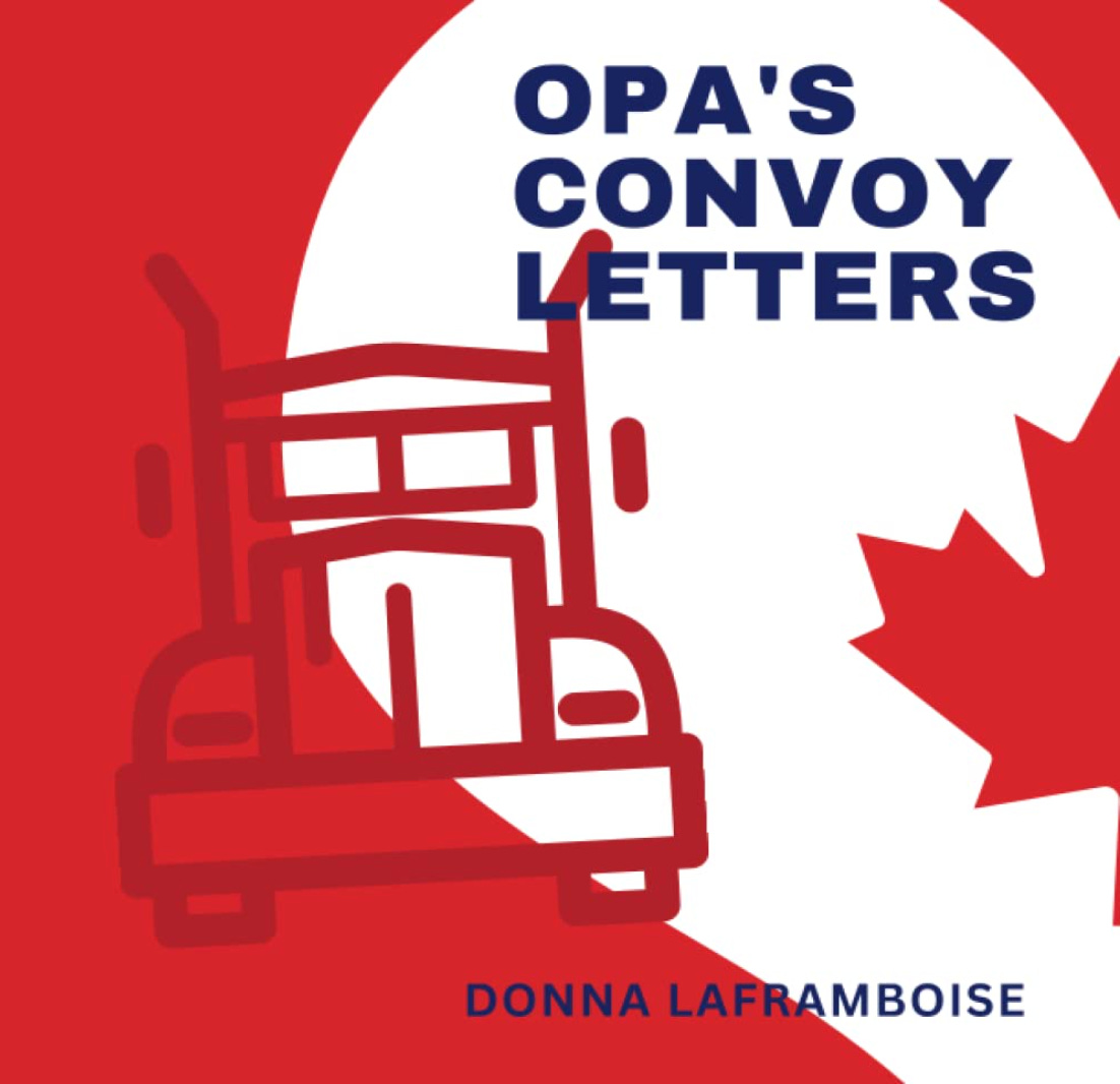 Thanking the Truckers (again!) with Donna Laframboise