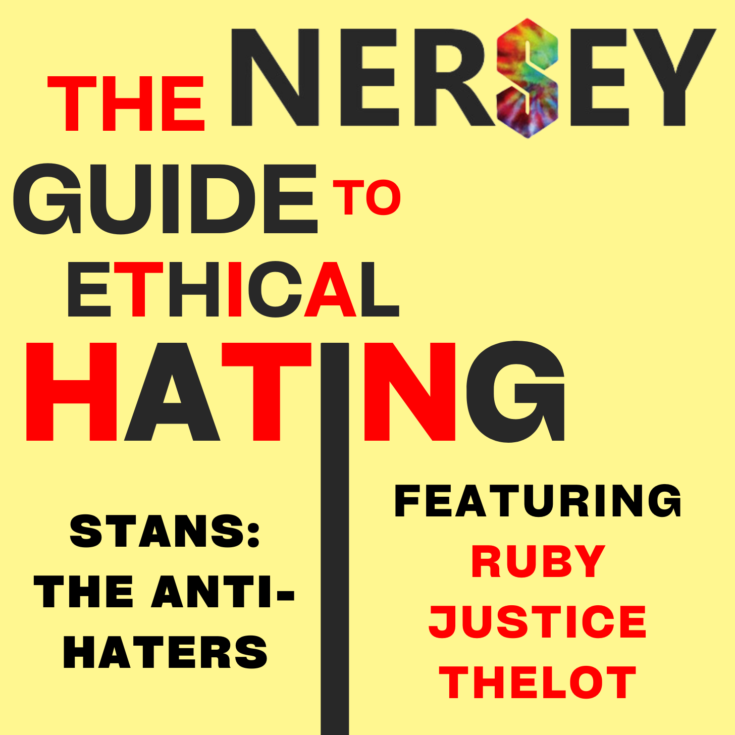 Stans: The Anti-Haters [Feat. Ruby Justice Thelot] - The Nersey Guide ...