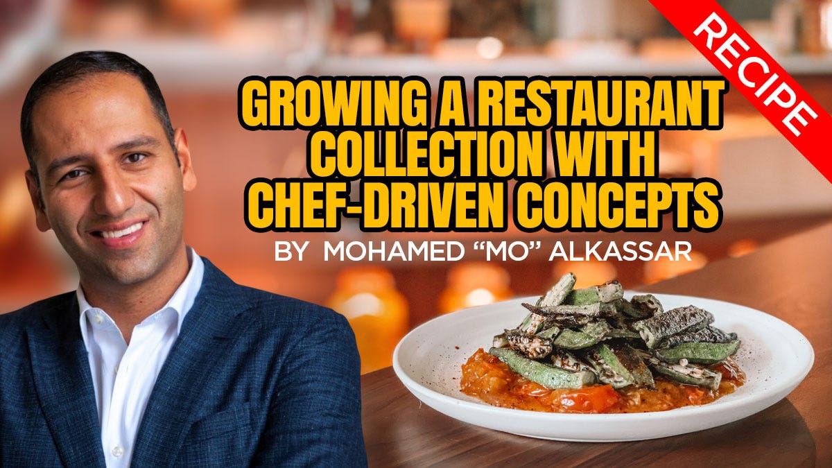 Growing A Restaurant Collection with Chef-Driven Concepts
